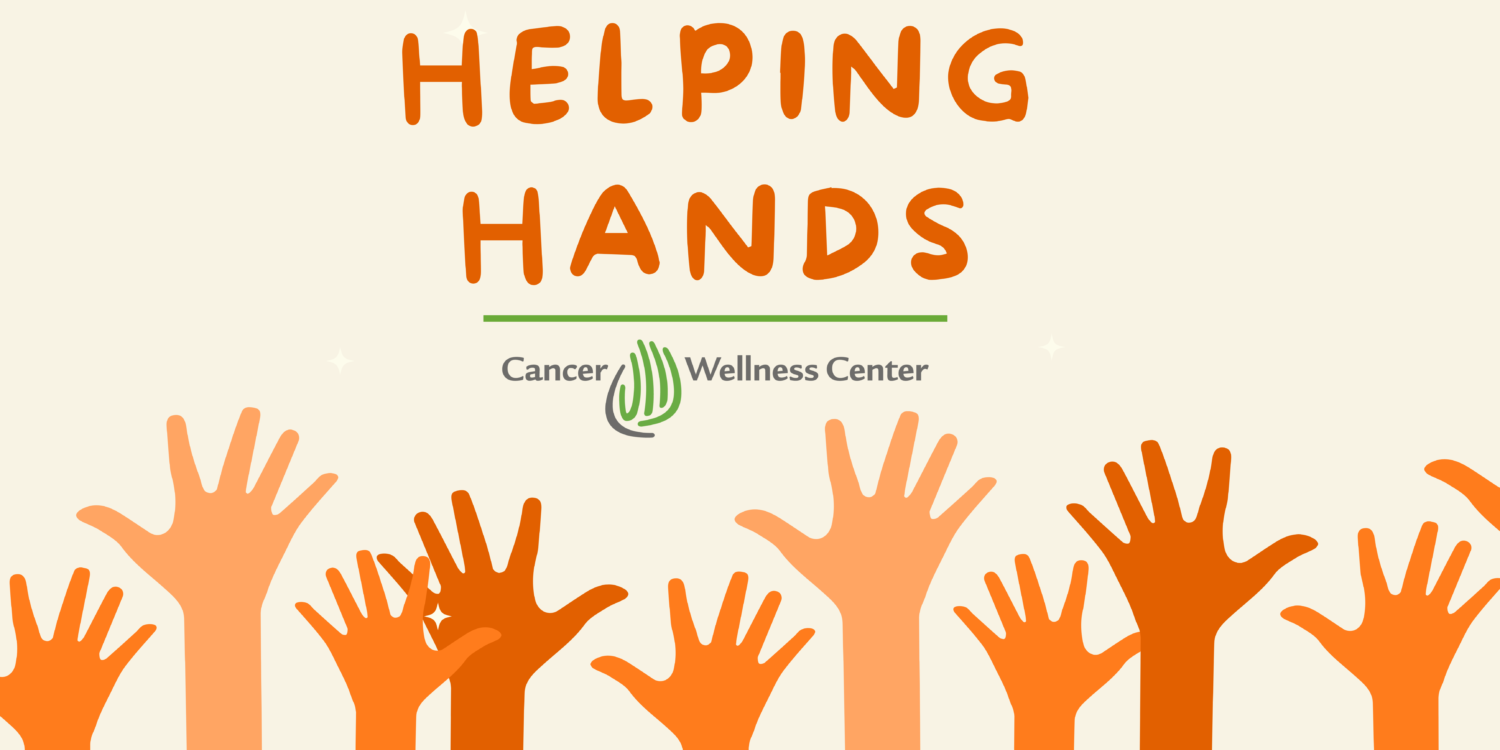Cancer Wellness Center | Improving the lives of people living with cancer